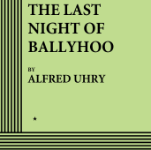 The Last Night of Ballyhoo - International Literary Properties